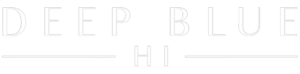 Deep Blue HI - Welcome to Hawaii Luxury.